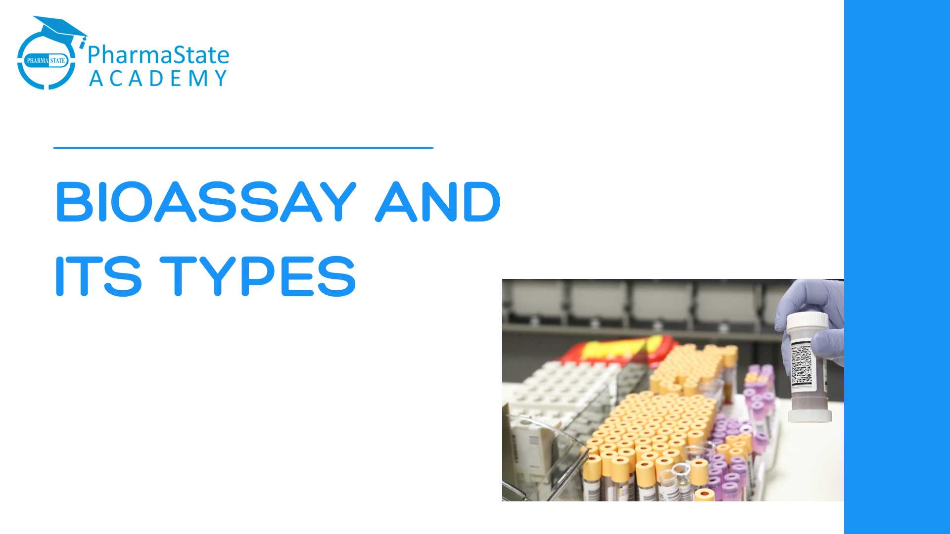 BIOASSAY AND ITS TYPES – PharmaState Academy