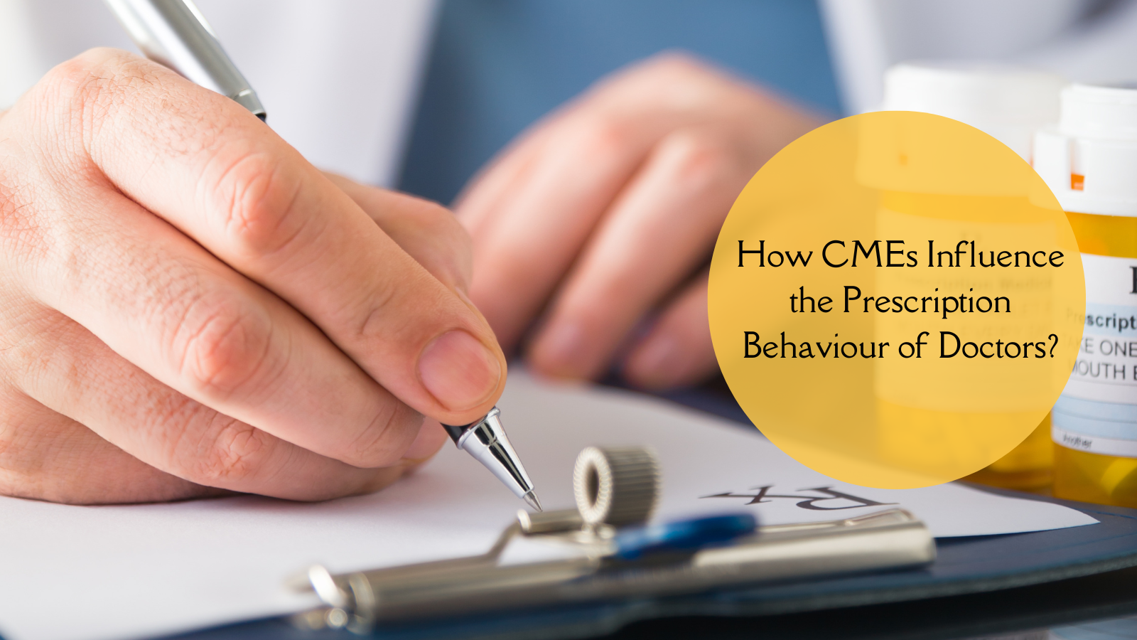 How CMEs Influence the Prescription Behaviour of Doctors? | Pre-event ...
