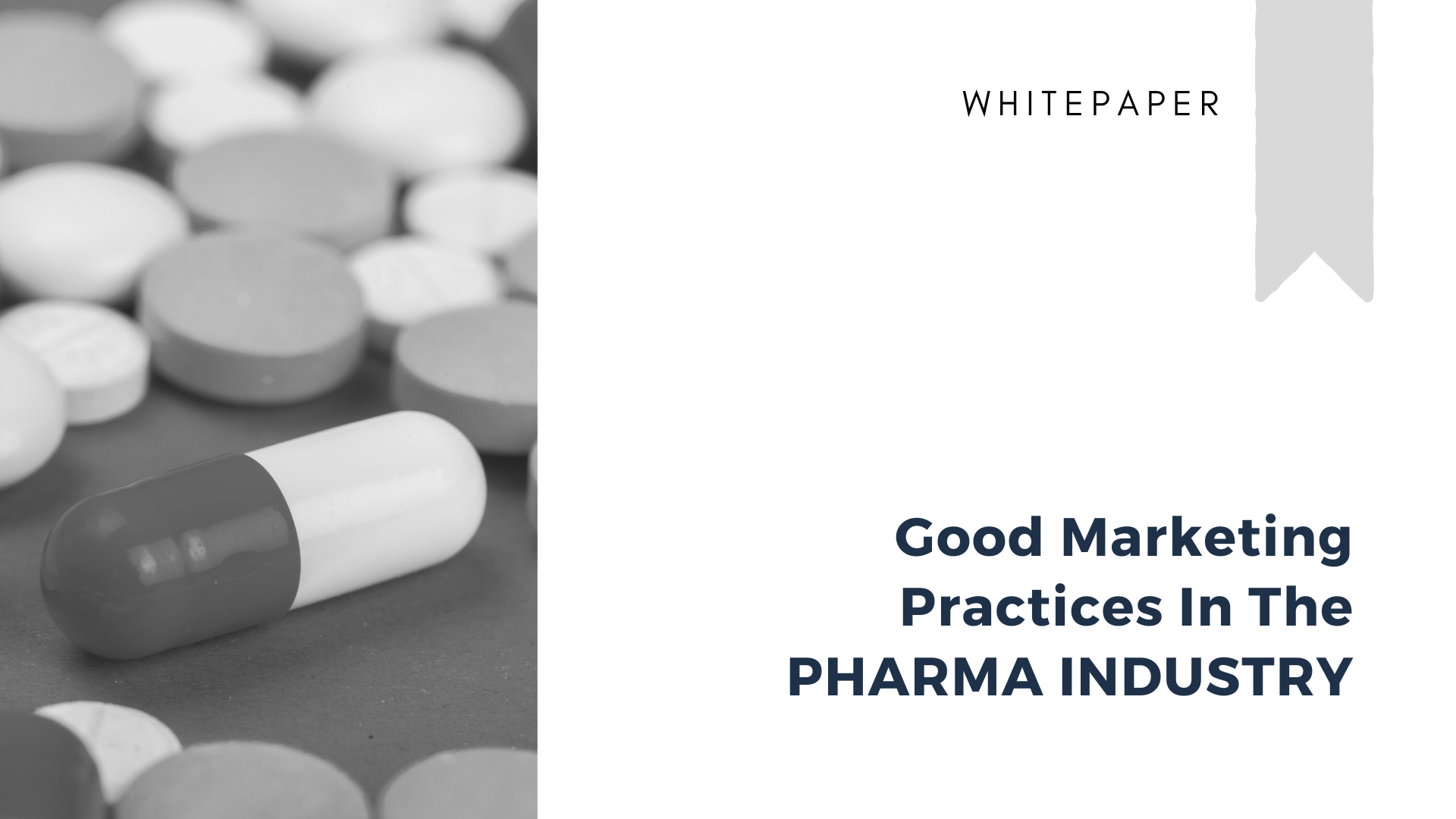 Whitepaper on Good Marketing Practices In The Pharmaceutical Industry ...